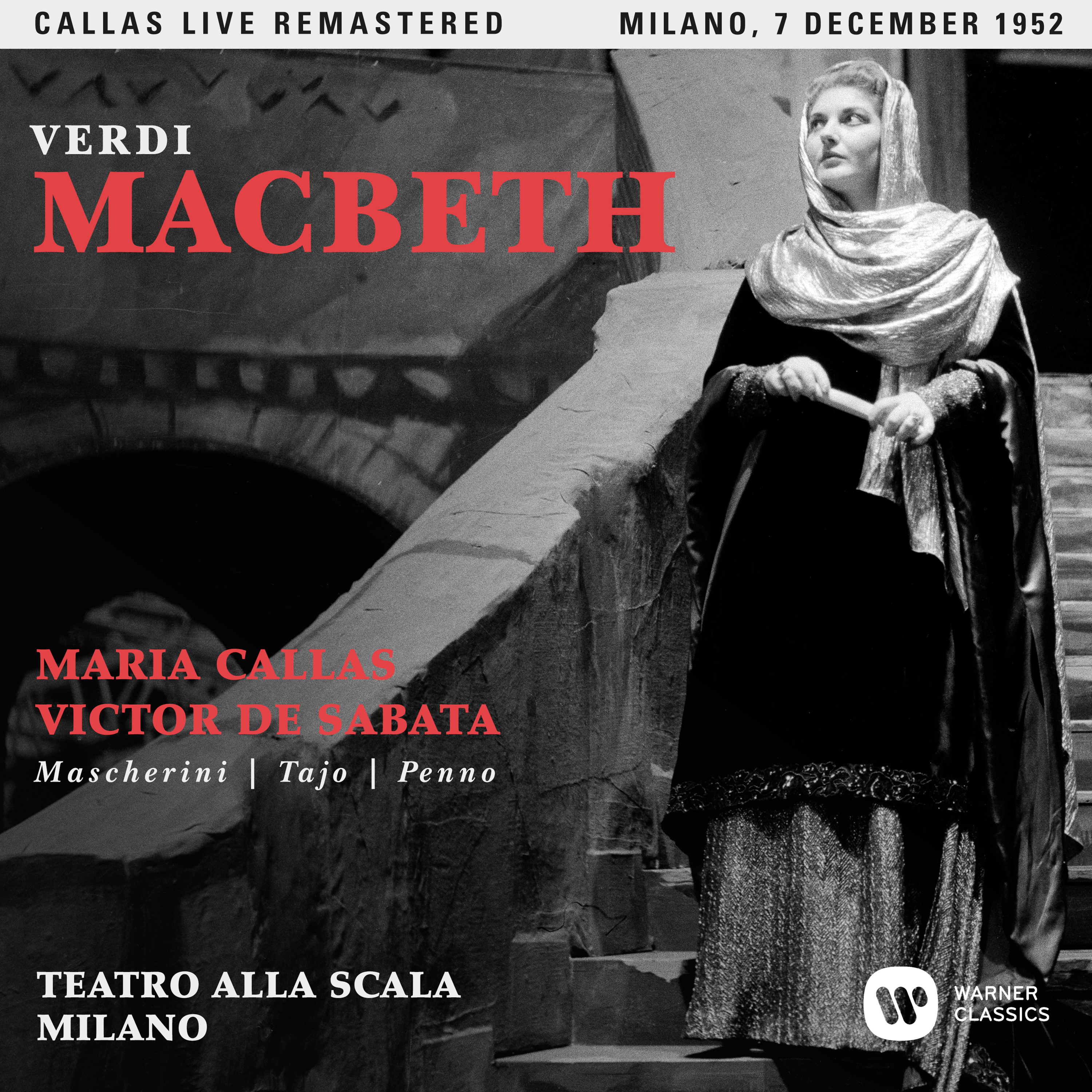 Verdi: Macbeth (1952 - Milan) - Callas Live Remastered | Warner Classics