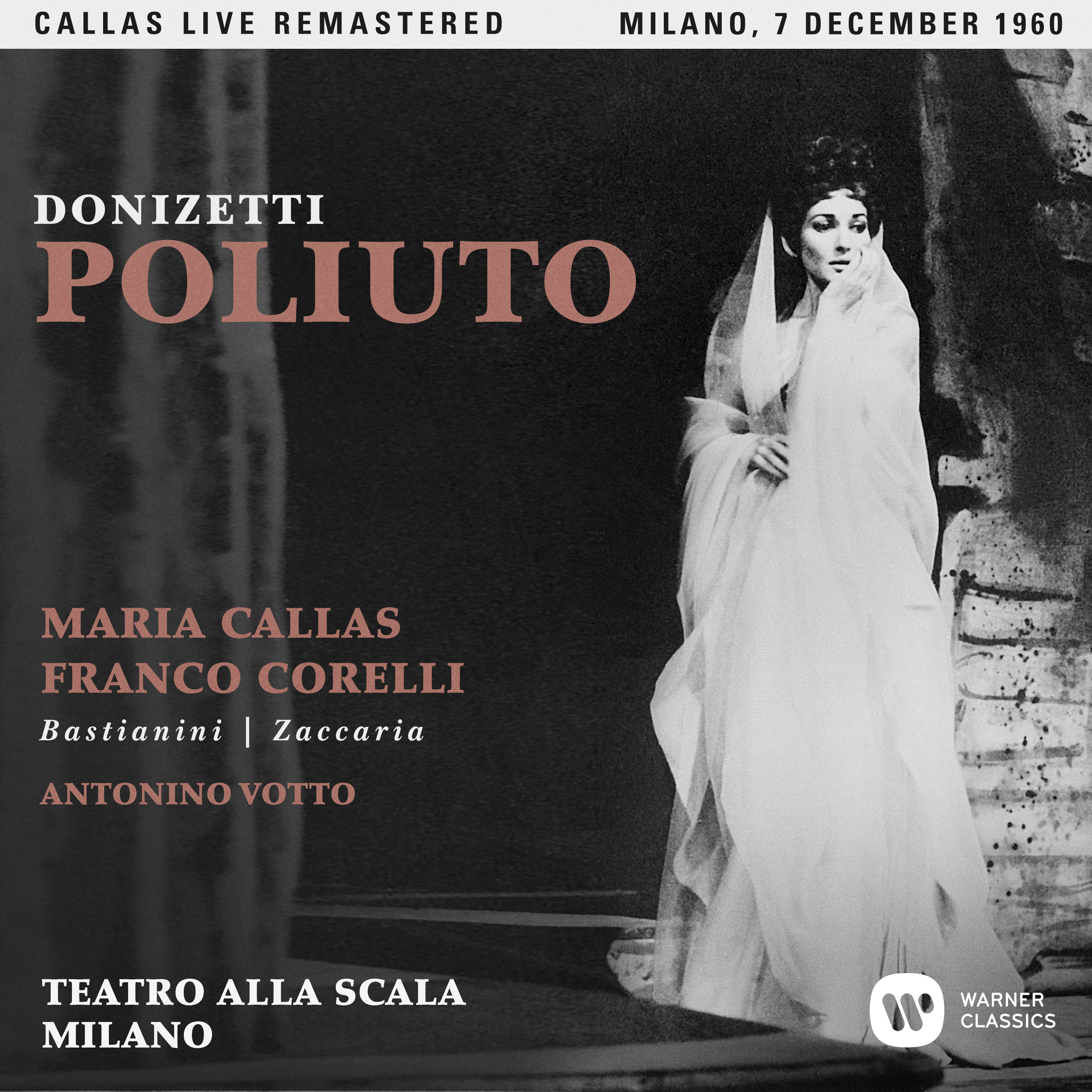 Donizetti: Poliuto (1960 - Milan) - Callas Live Remastered | Warner ...