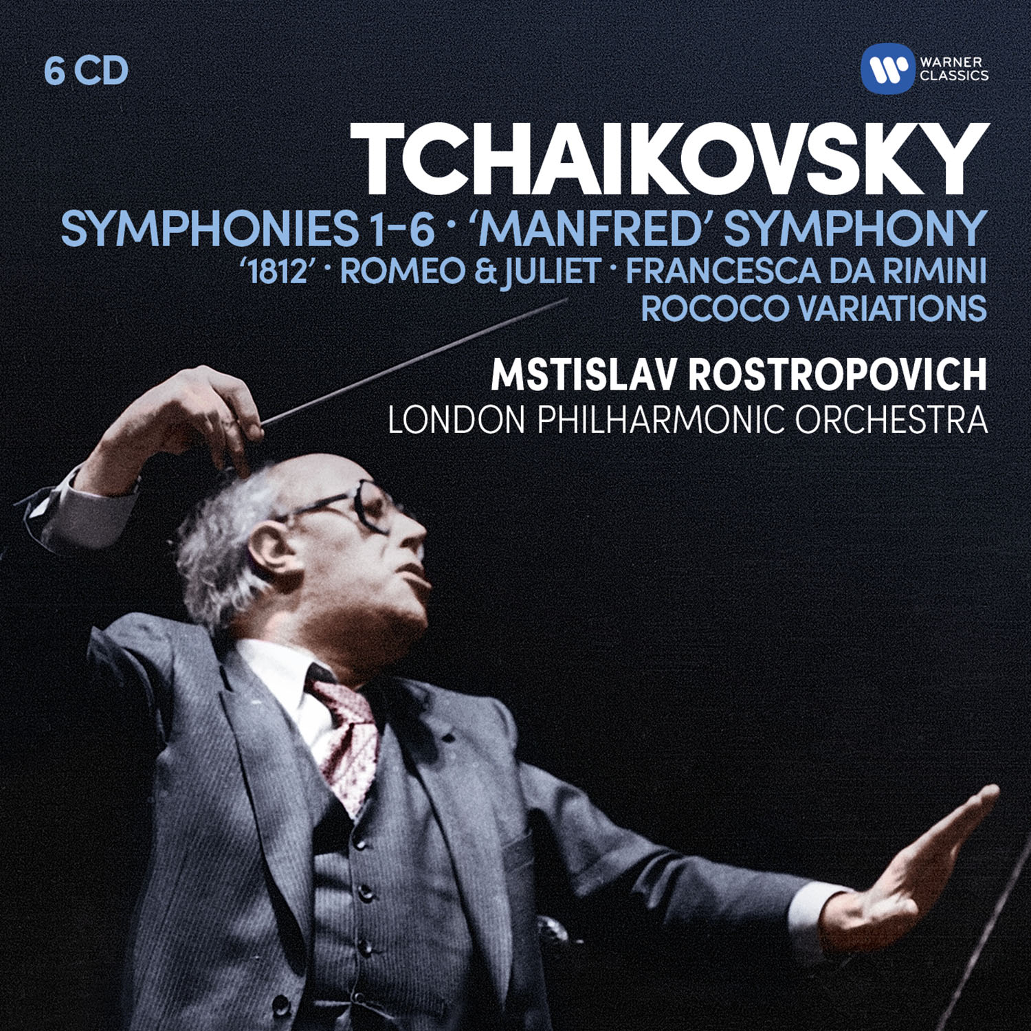 Tchaikovsky: Symphonies 1-6, Manfred Symphony, Overtures, Rococo ...