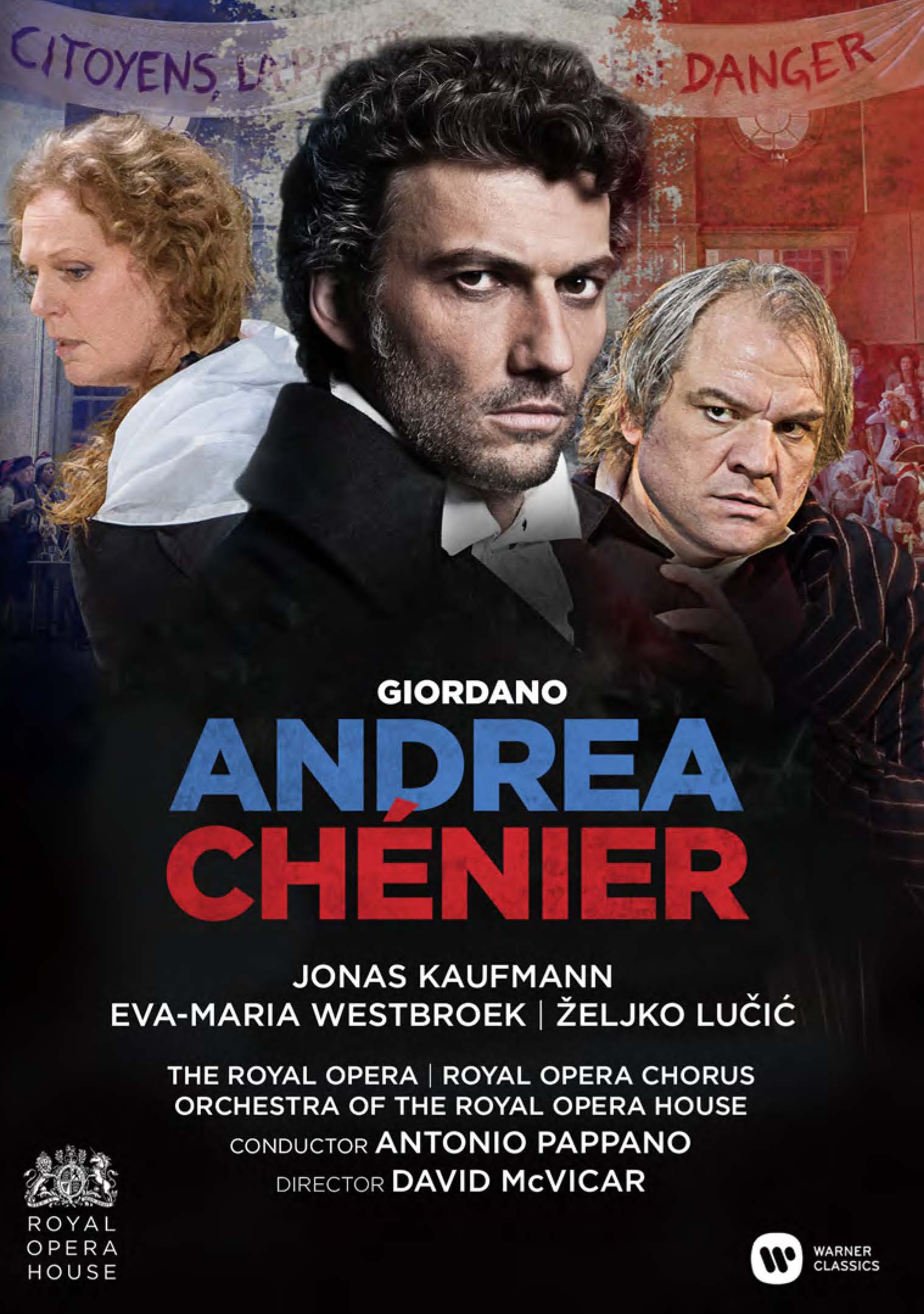 Giordano: Andrea Chenier [The Royal Opera] | Warner Classics