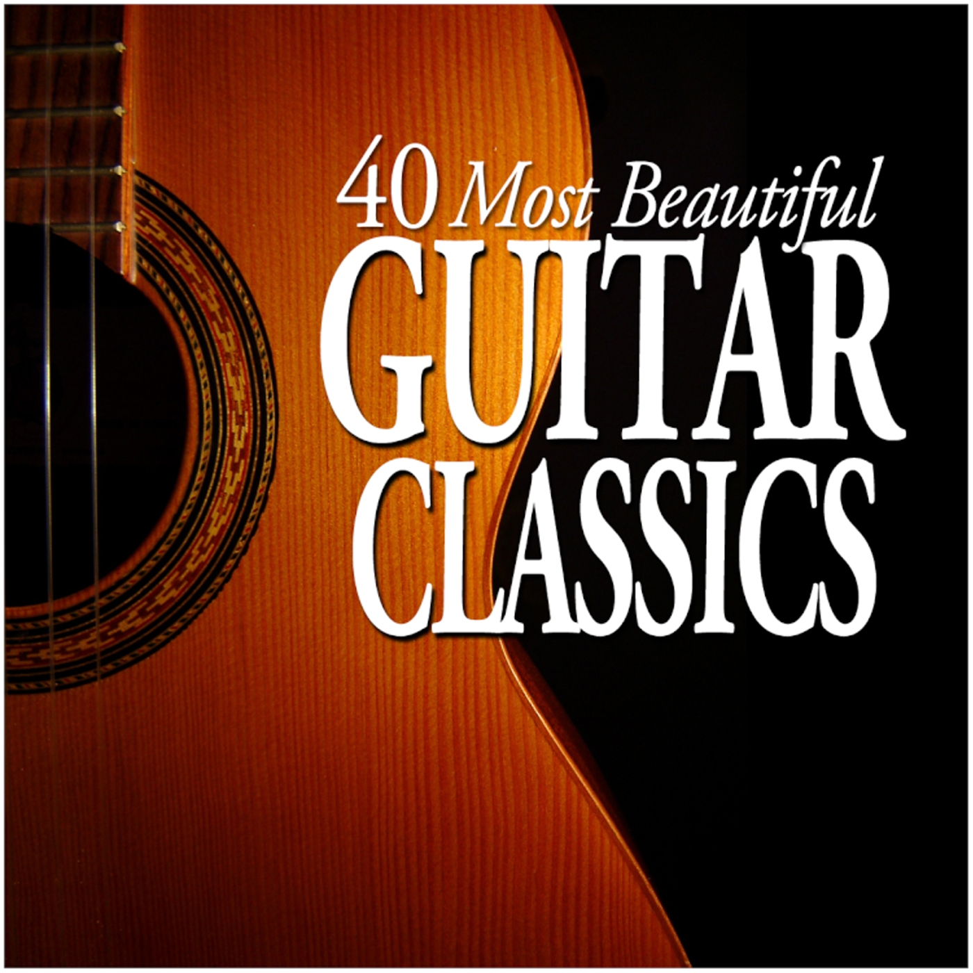 40 Most Beautiful Guitar Classics | Warner Classics
