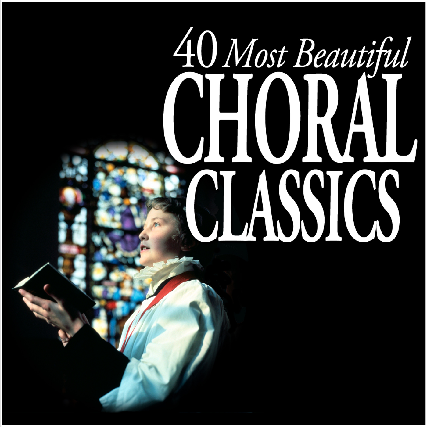 40 Most Beautiful Choral Classics | Warner Classics