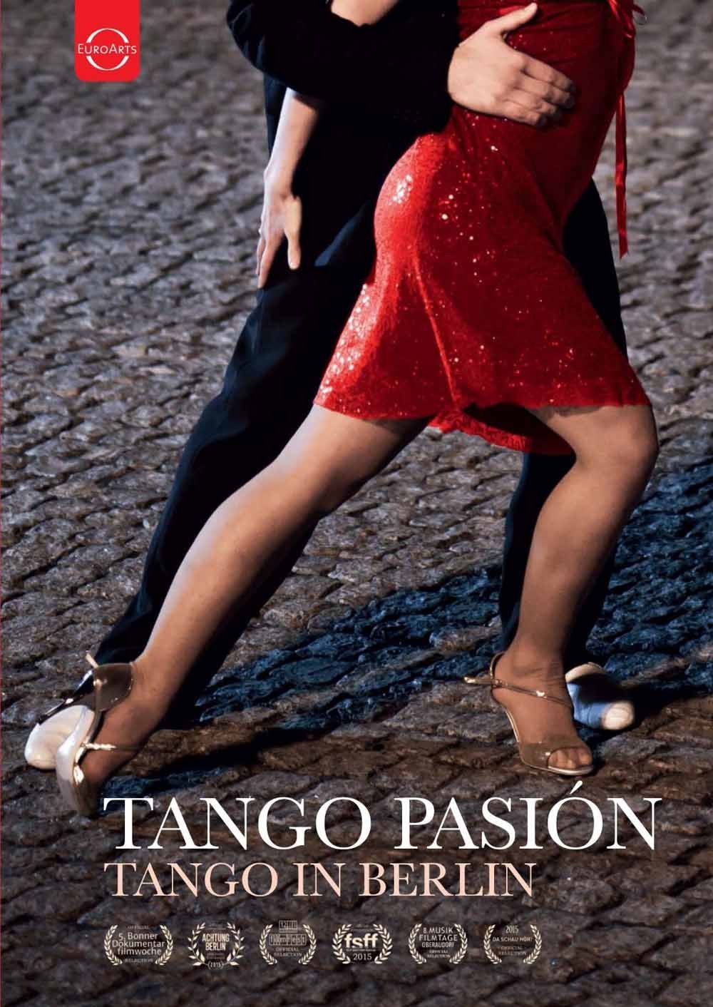 Tango Pasión - A film about Tango in Berlin | Warner Classics