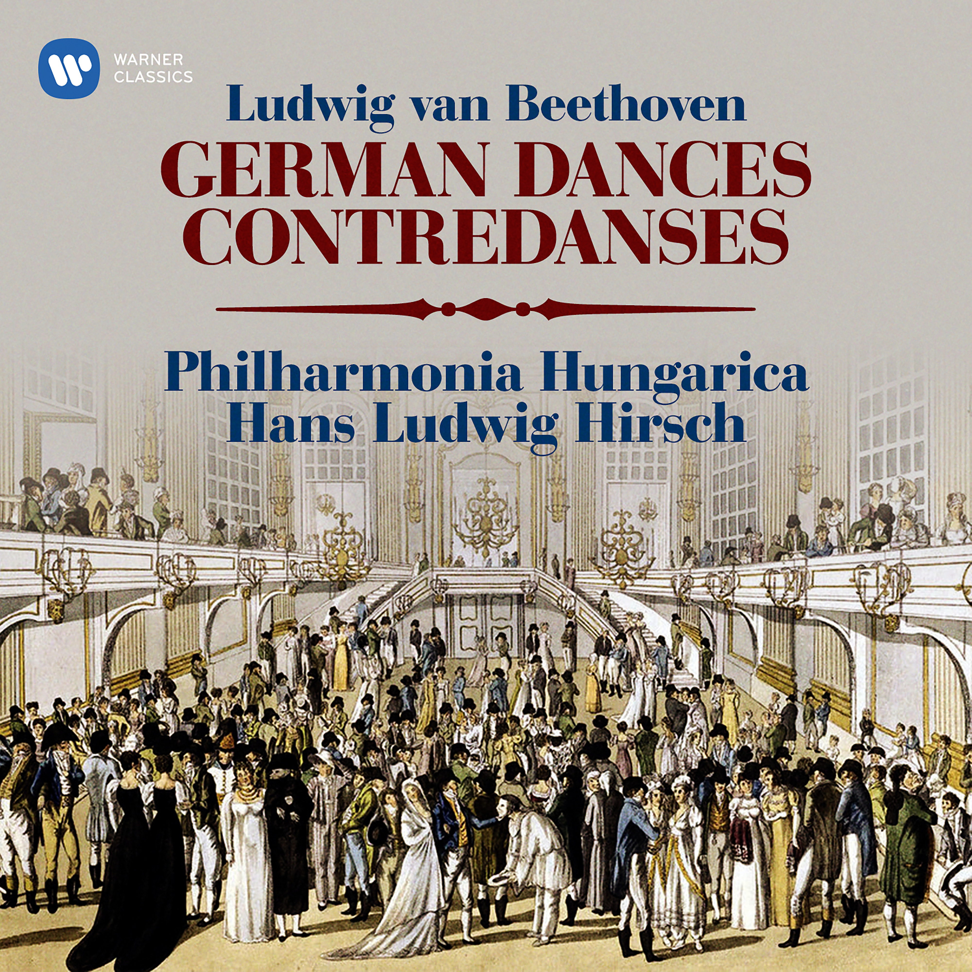 Beethoven: German Dances, Contredanses | Warner Classics