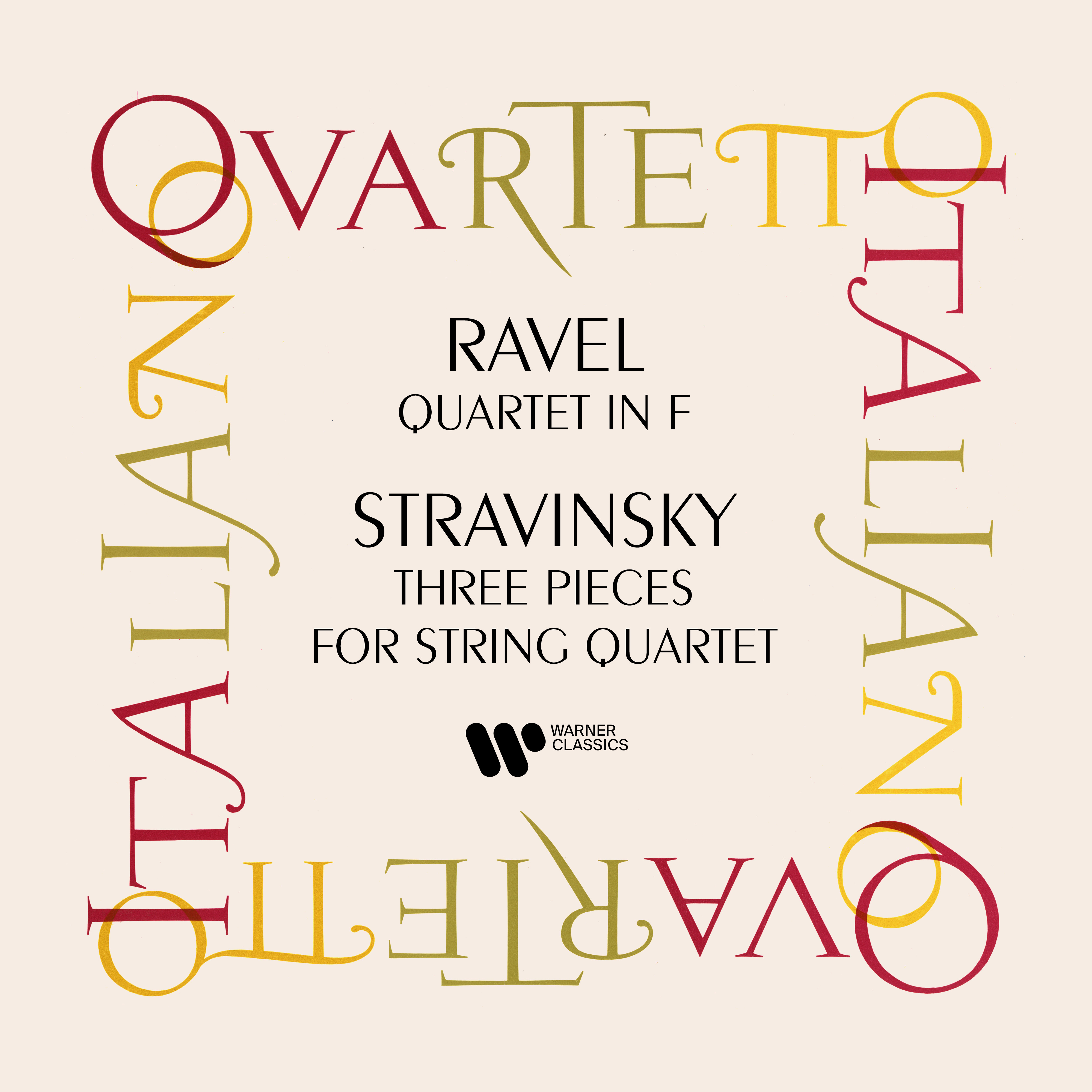 Ravel: String Quartet - Stravinsky: Three Pieces for String Quartet ...