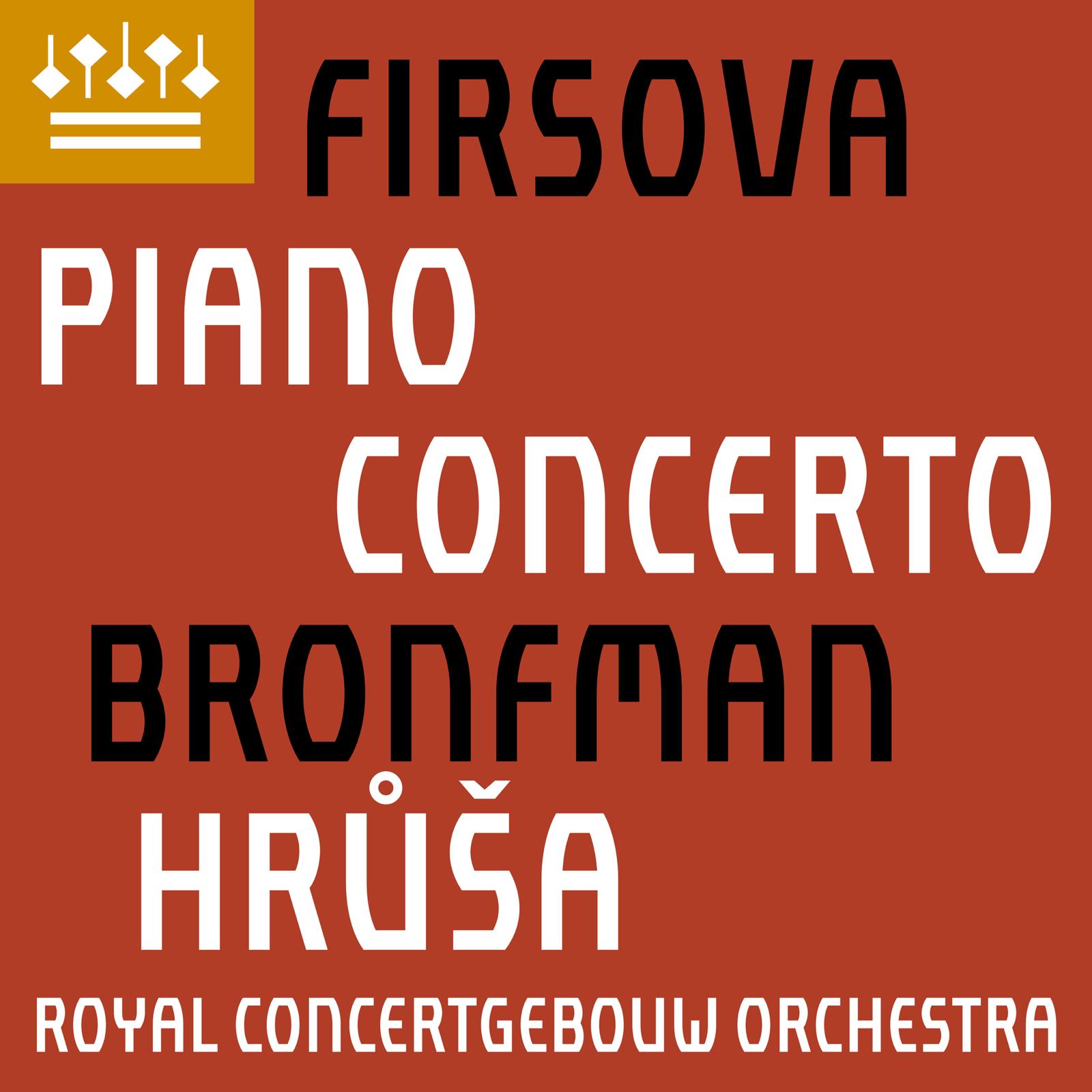 Firsova: Piano Concerto | Warner Classics