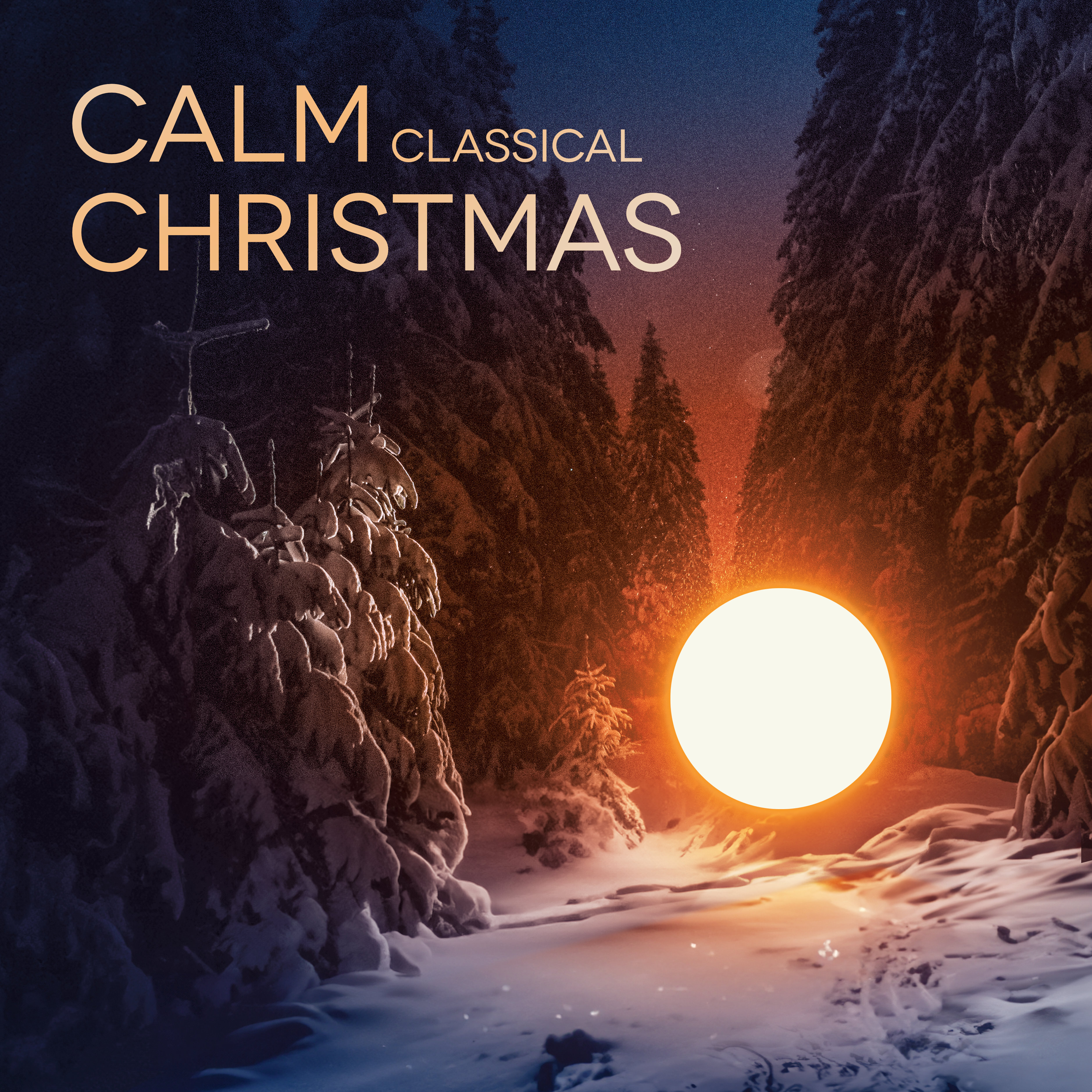 Calm Classical Christmas | Warner Classics
