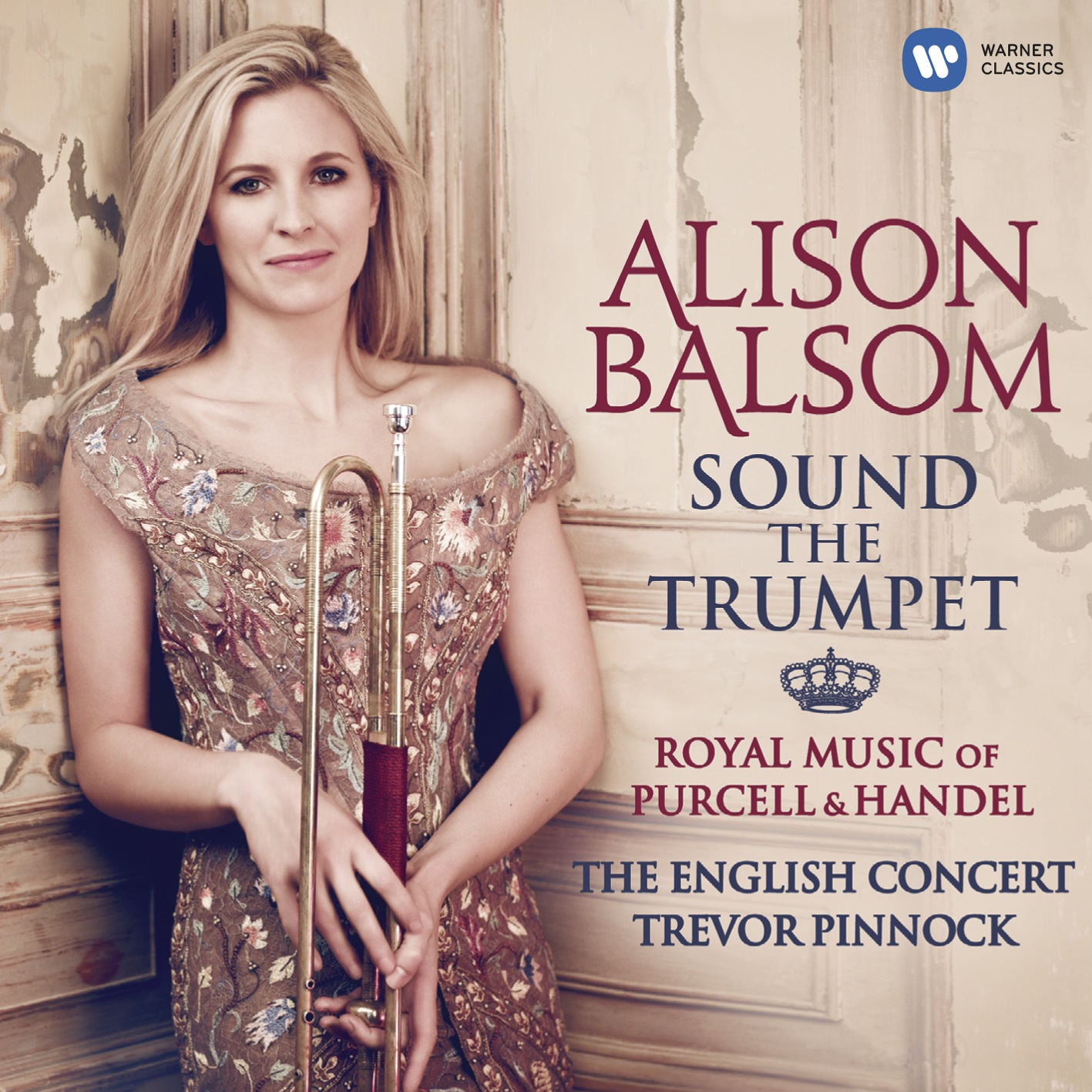 Sound the Trumpet - Purcell & Händel | Warner Classics