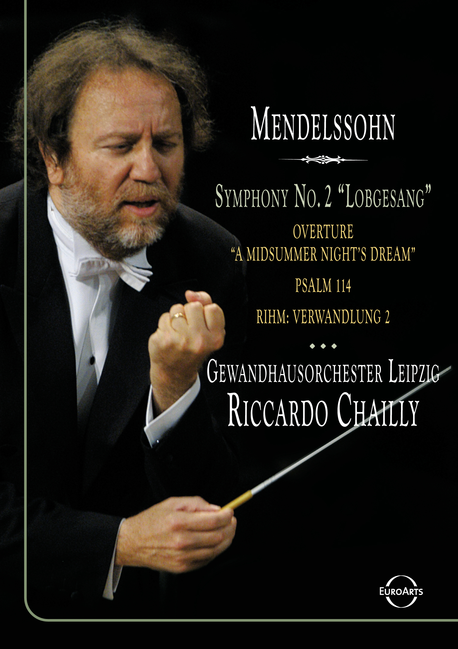 Chailly conducts Mendelssohn | Warner Classics