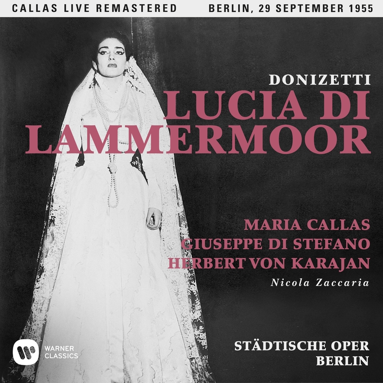 Donizetti: Lucia di Lammermoor (Berlin, 1955) | Warner Classics