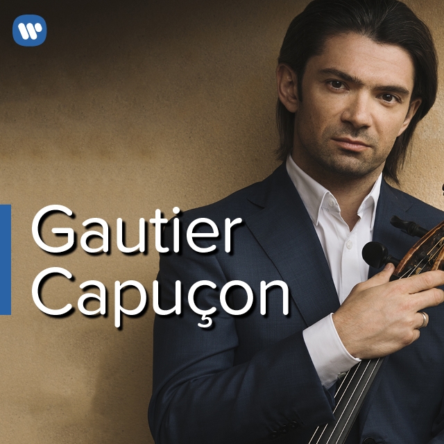 Gautier Capuçon | Warner Classics