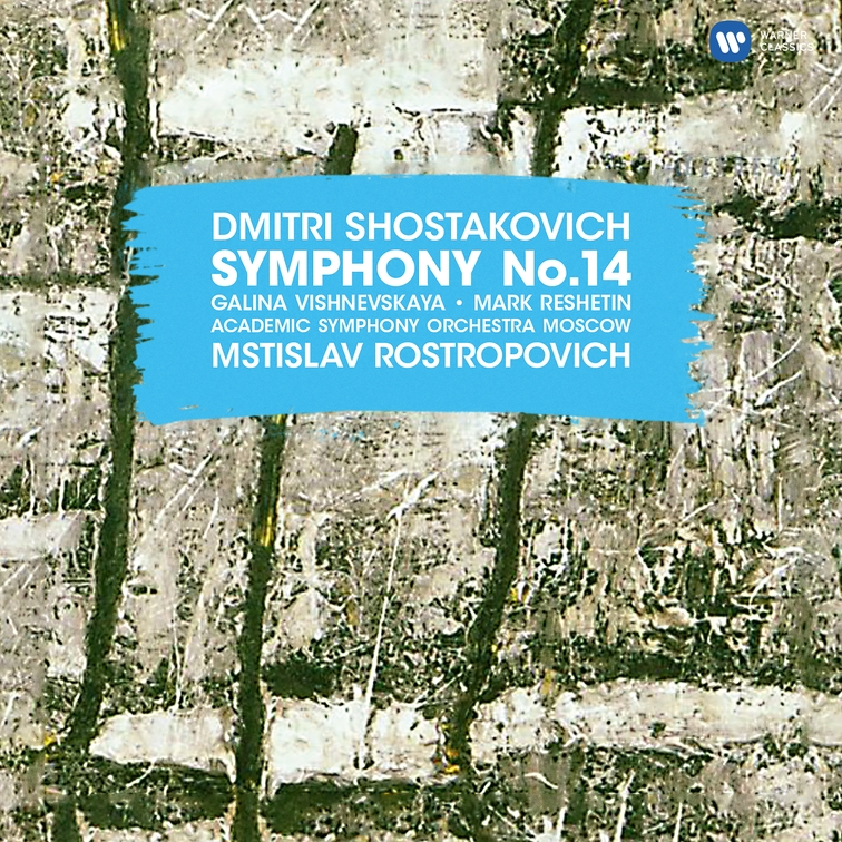 Shostakovich: Symphony No. 14 | Warner Classics