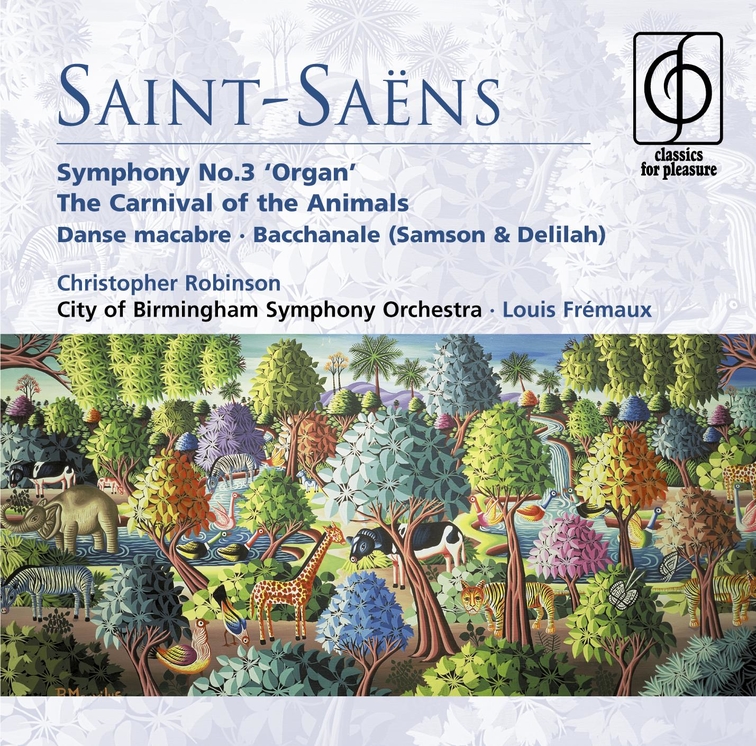 Saint-Saëns: Organ Symphony, The Carnival of the A | Warner Classics