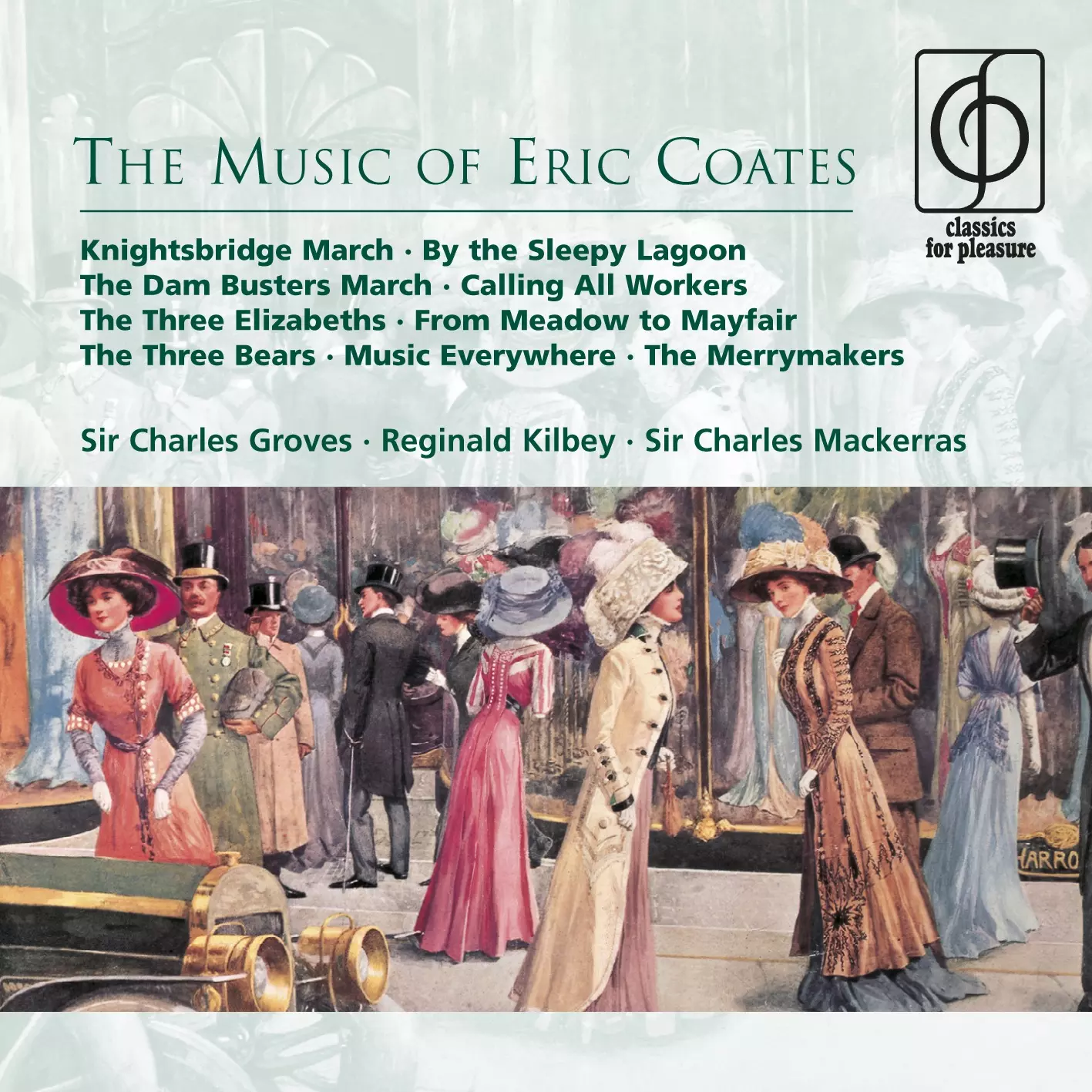 The Music of Eric Coates | Warner Classics