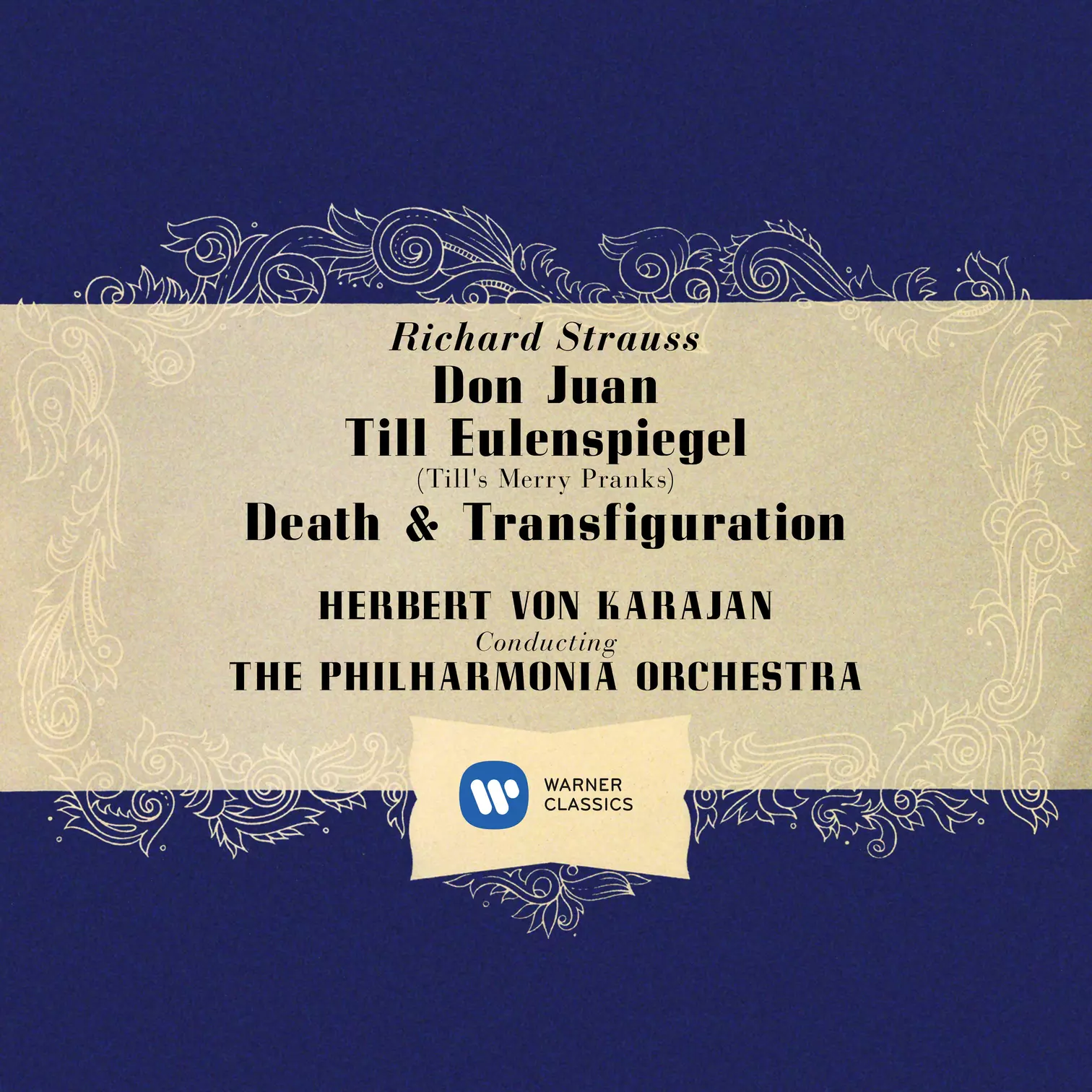 Strauss: Don Juan, Till Eulenspiegel, & Death and Transfiguration | Warner Classics