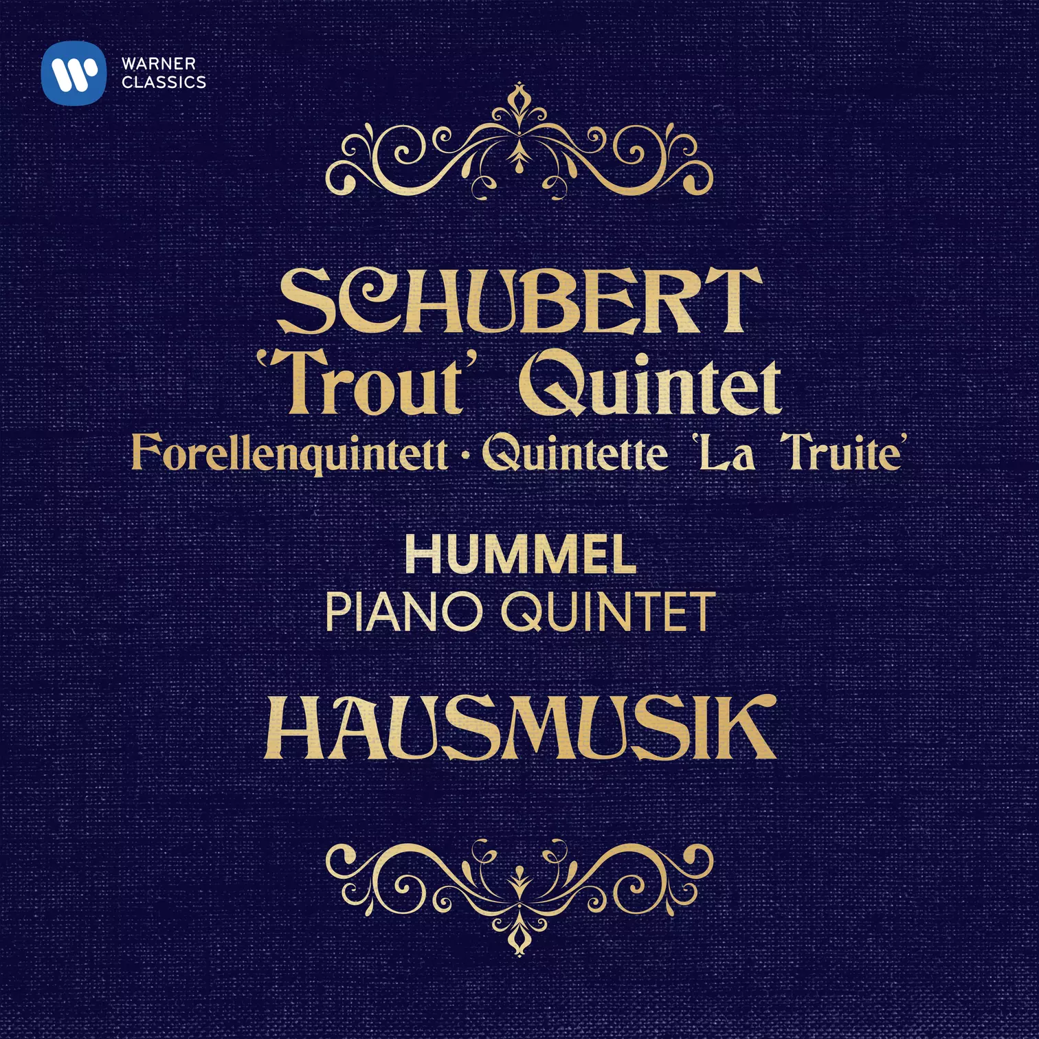 Schubert & Hummel: Piano Quintets | Warner Classics