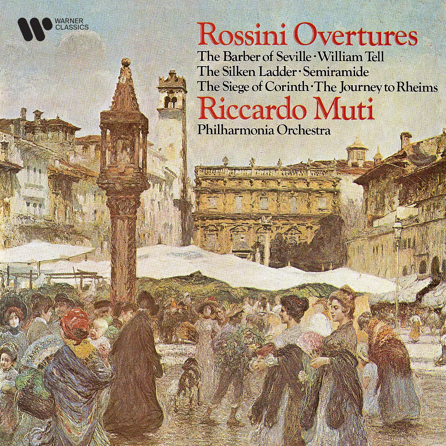 Rossini: Overtures | Warner Classics