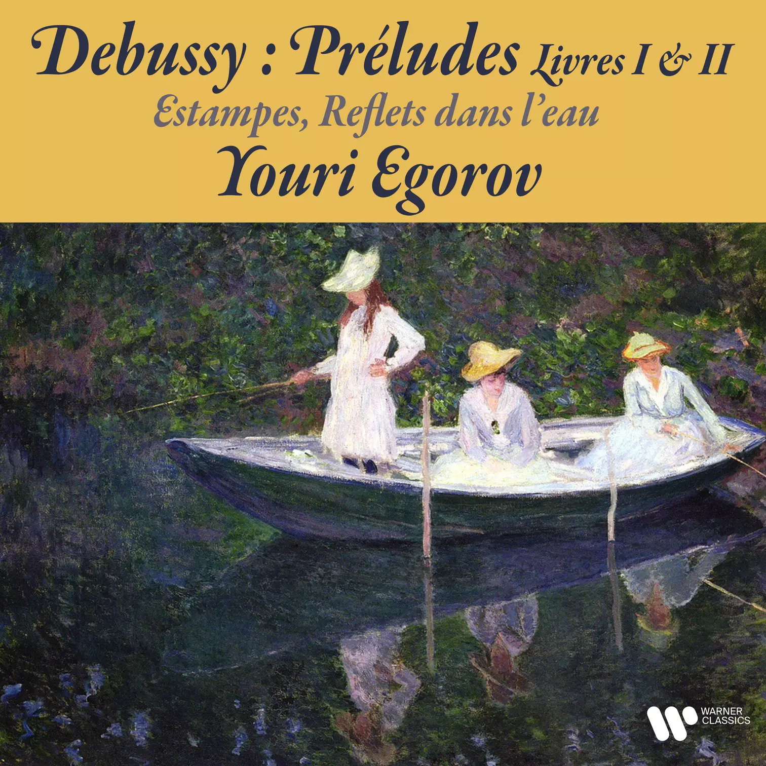 Debussy: Préludes, Estampes & Reflets dans l'eau | Warner Classics