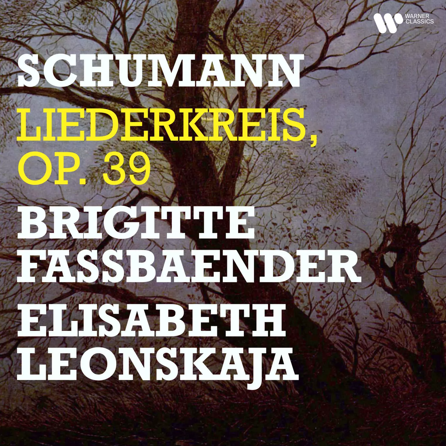 Schumann: Liederkreis, Op. 39 | Warner Classics